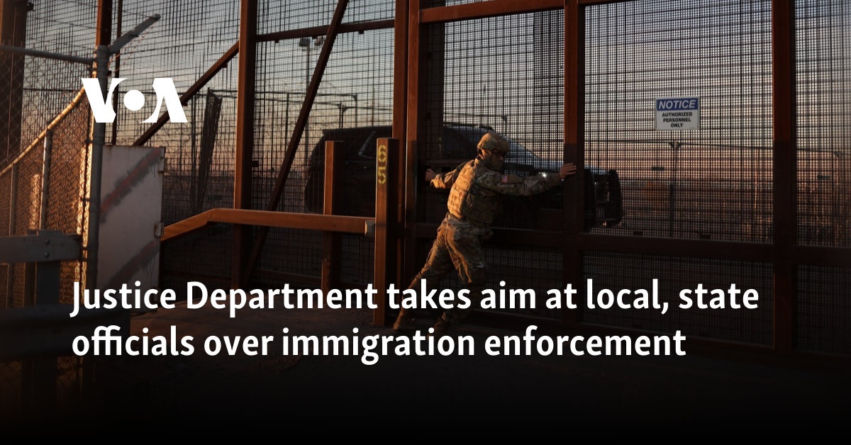 Justice Department takes aim at local, state officials over immigration ...