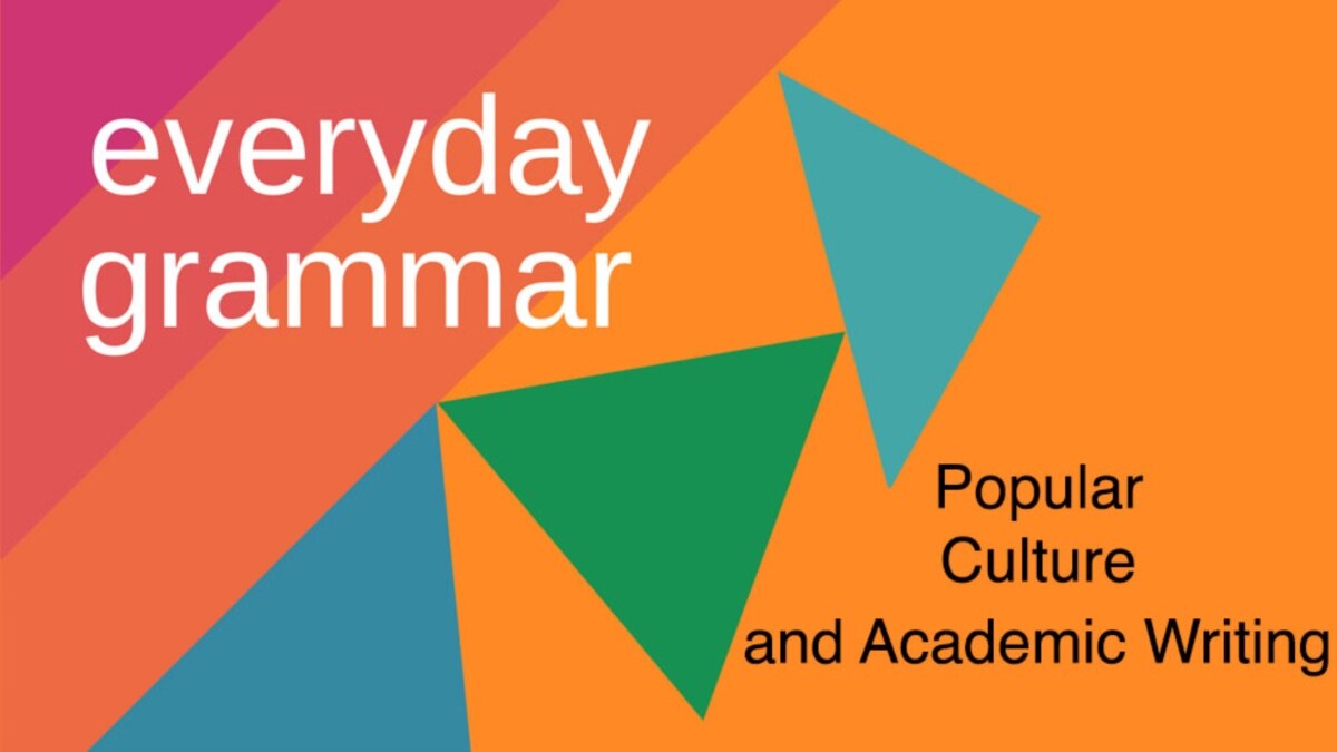 Popular Culture and Academic Writing