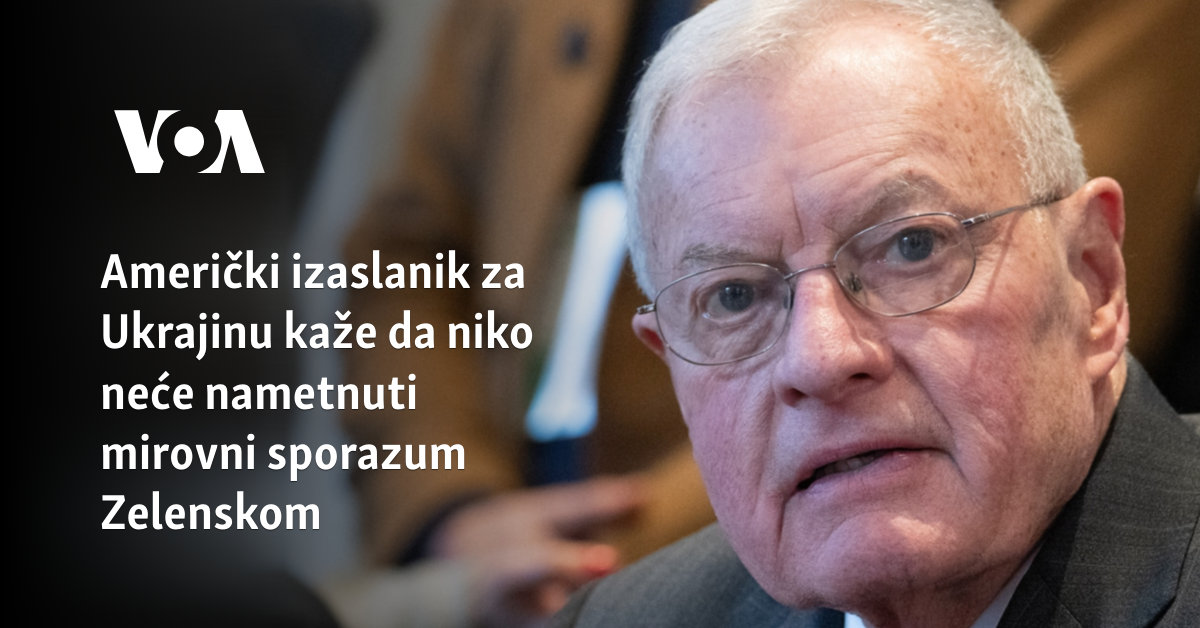 Američki izaslanik za Ukrajinu kaže da niko neće nametnuti mirovni ...