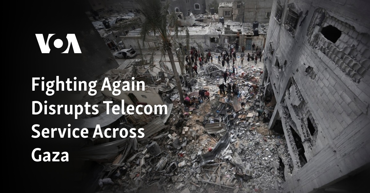 Fighting Again Disrupts Telecom Service Across Gaza