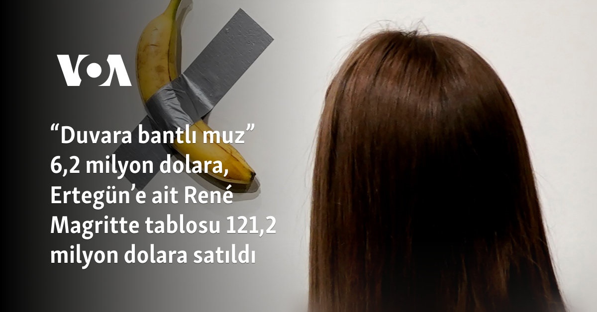 “Duvara bantlı muz” 6,2 milyon dolara, Ertegün’e ait René Magritte ...