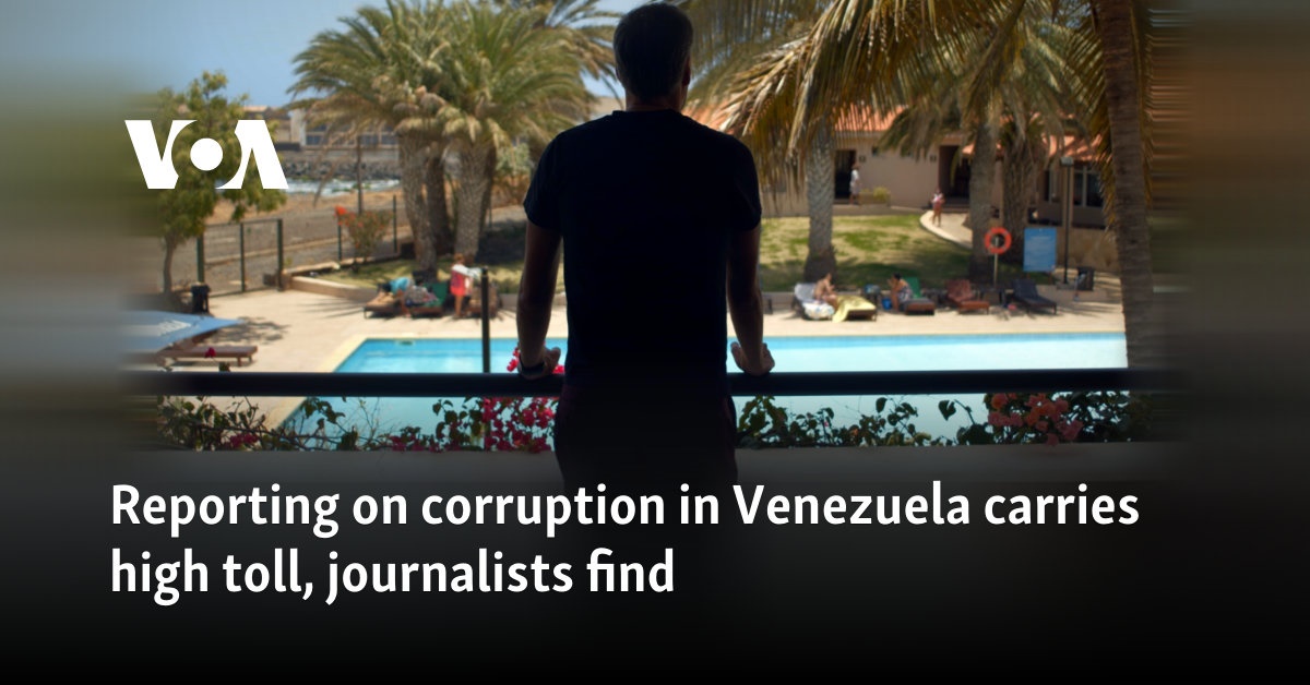 Reporting on corruption in Venezuela carries high toll, journalists find