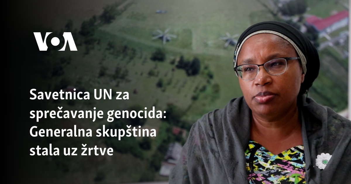 Savetnica UN za sprečavanje genocida: Generalna skupština stala uz žrtve