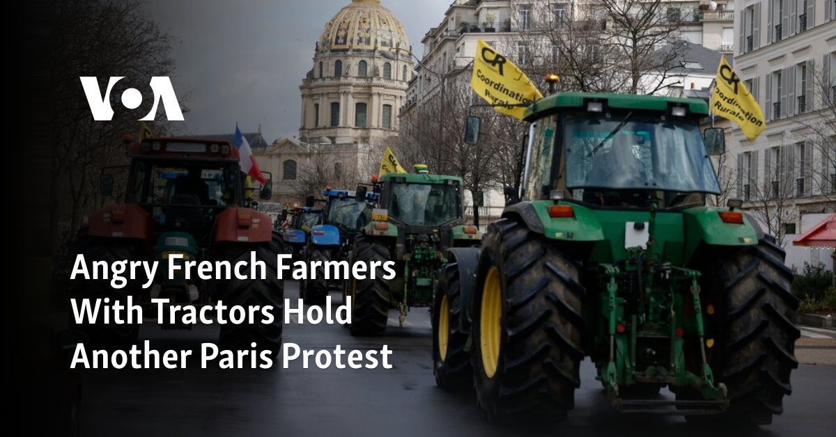 Angry French Farmers With Tractors Hold Another Paris Protest