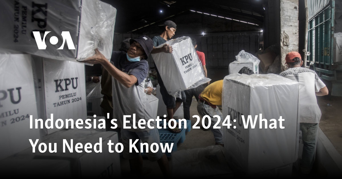 Indonesia's Election 2024: What You Need to Know