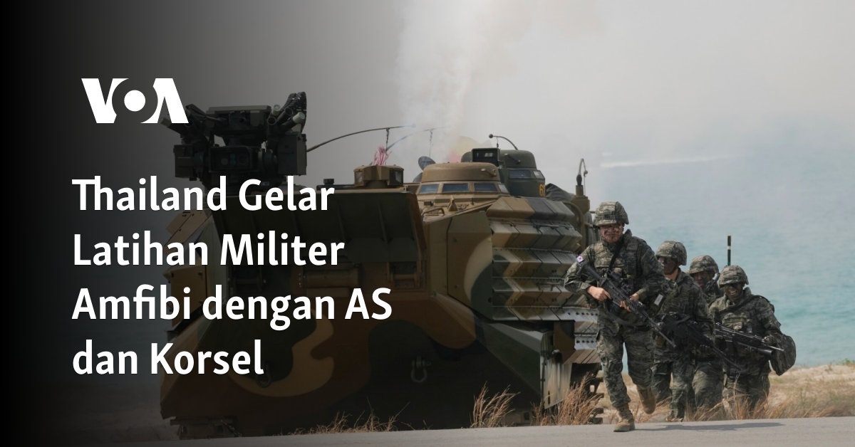 Thailand Gelar Latihan Militer Amfibi dengan AS dan Korsel Thailand Gelar Latihan Militer Amfibi dengan AS dan Korsel
