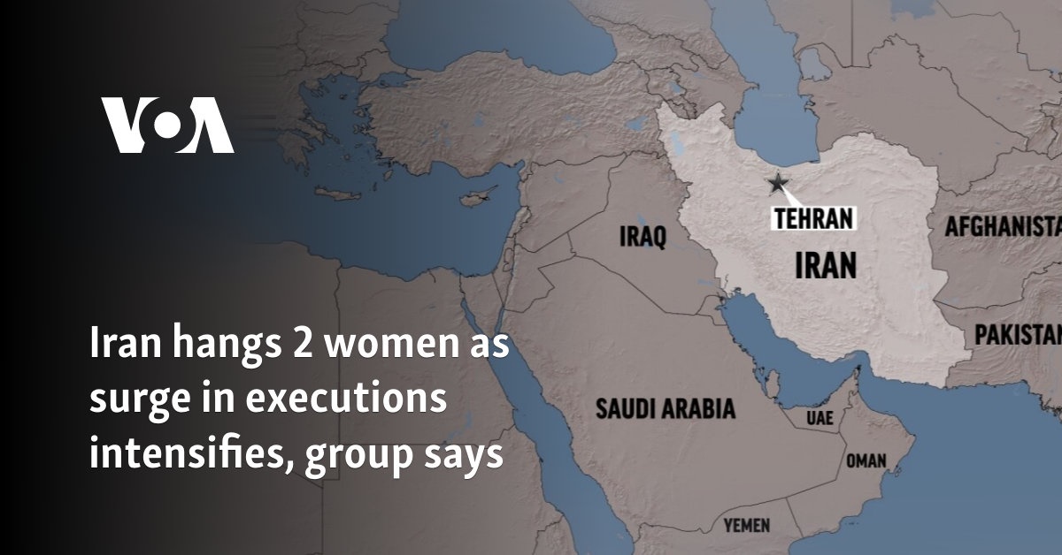 Iran hangs 2 women as surge in executions intensifies, group says