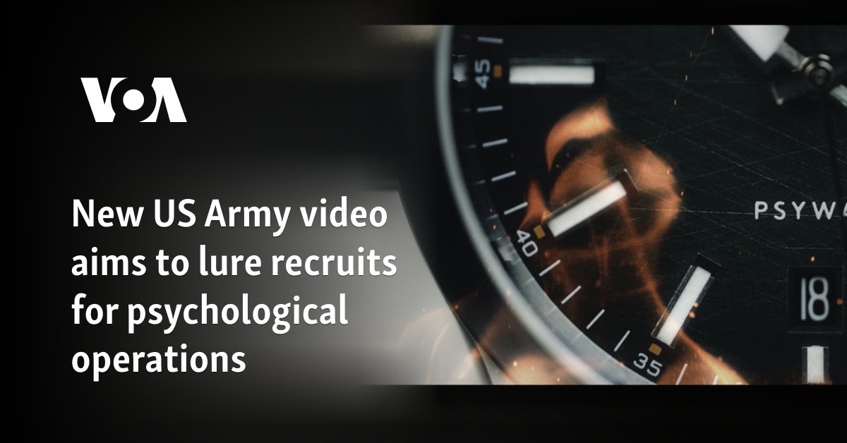 New US Army video aims to lure recruits for psychological operations
