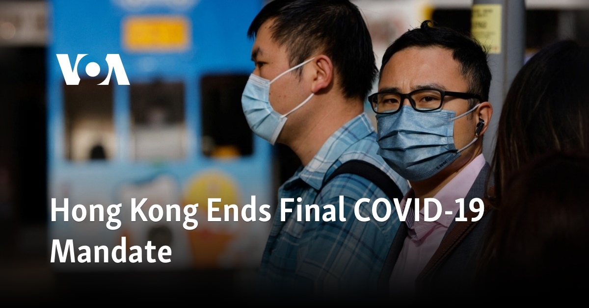 Hong Kong Ends Final COVID-19 Mandate