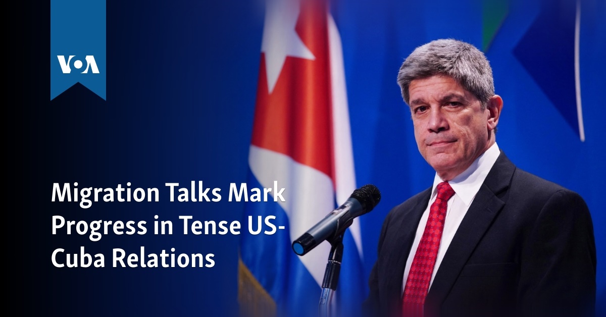 Migration Talks Mark Progress in Tense US-Cuba Relations