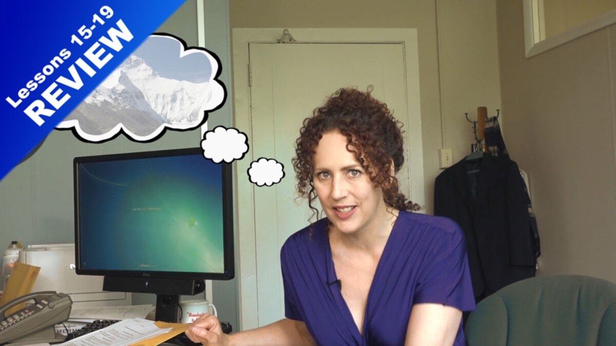 Review of Lessons 15 - 19