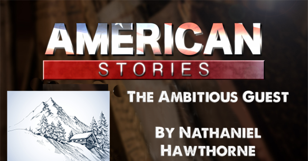 The Ambitious Guest by Nathaniel Hawthorne