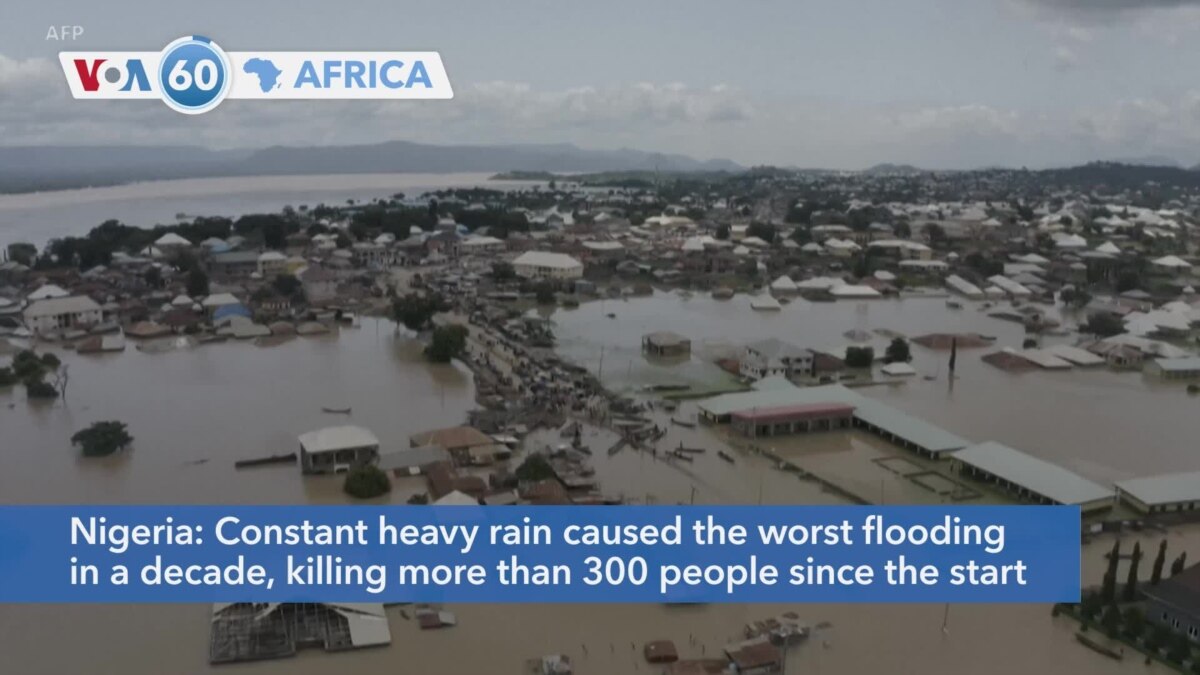 VOA60 Africa - Nigeria: Constant heavy rain causes the worst flooding ...
