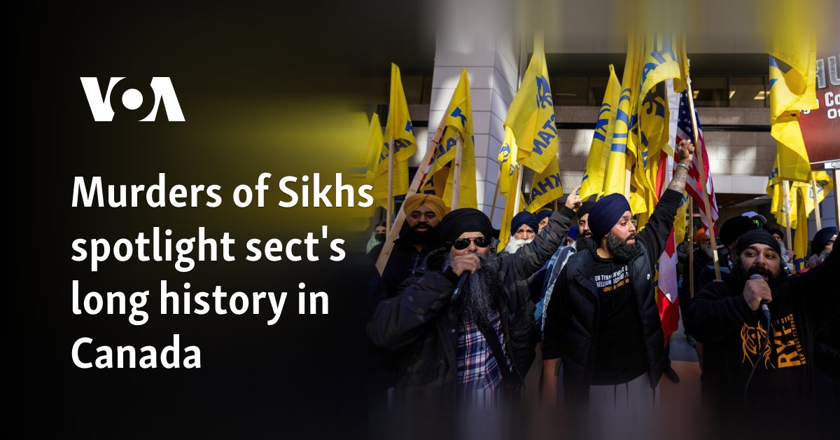 Murders of Sikhs spotlight sect's long history in Canada