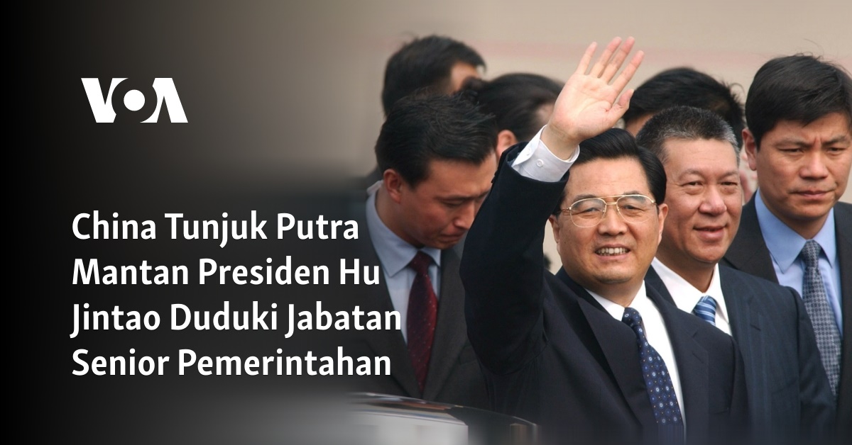 China Tunjuk Putra Mantan Presiden Hu Jintao Duduki Jabatan Senior ...