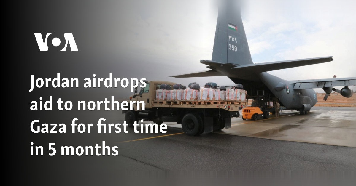 Jordan airdrops aid to northern Gaza for first time in 5 months