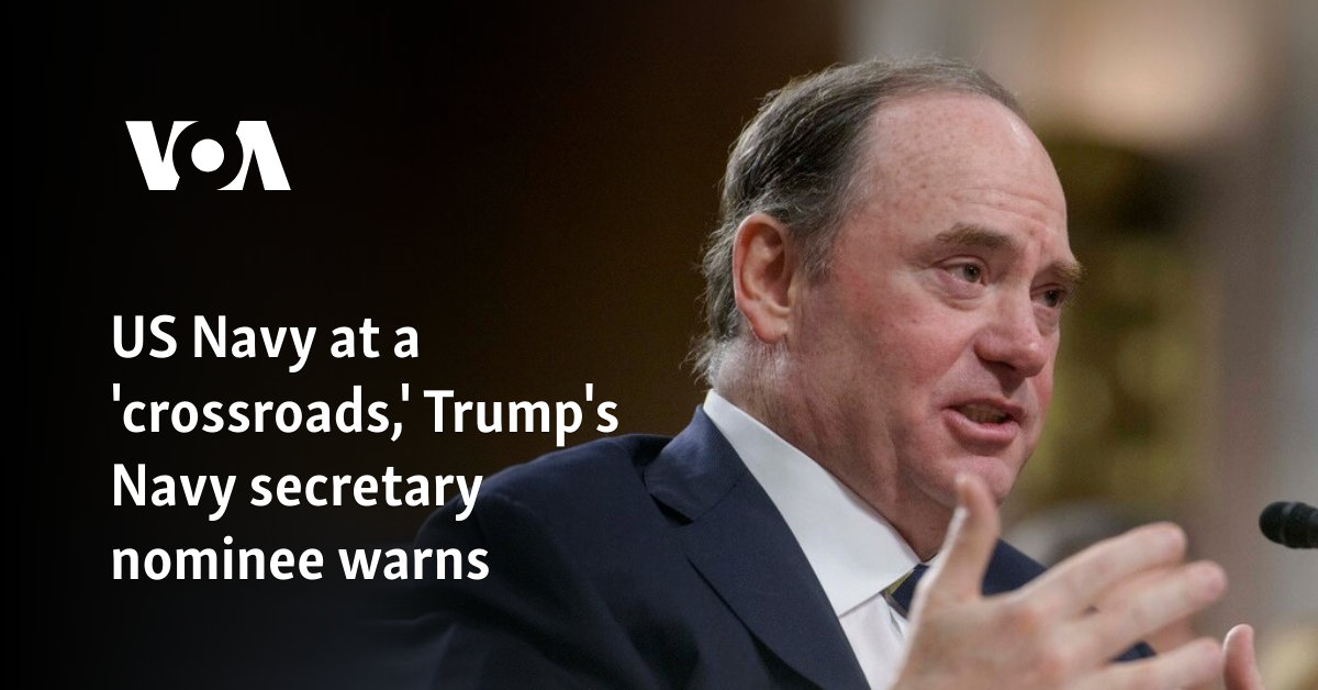 US Navy at a 'crossroads,' Trump's Navy secretary nominee warns