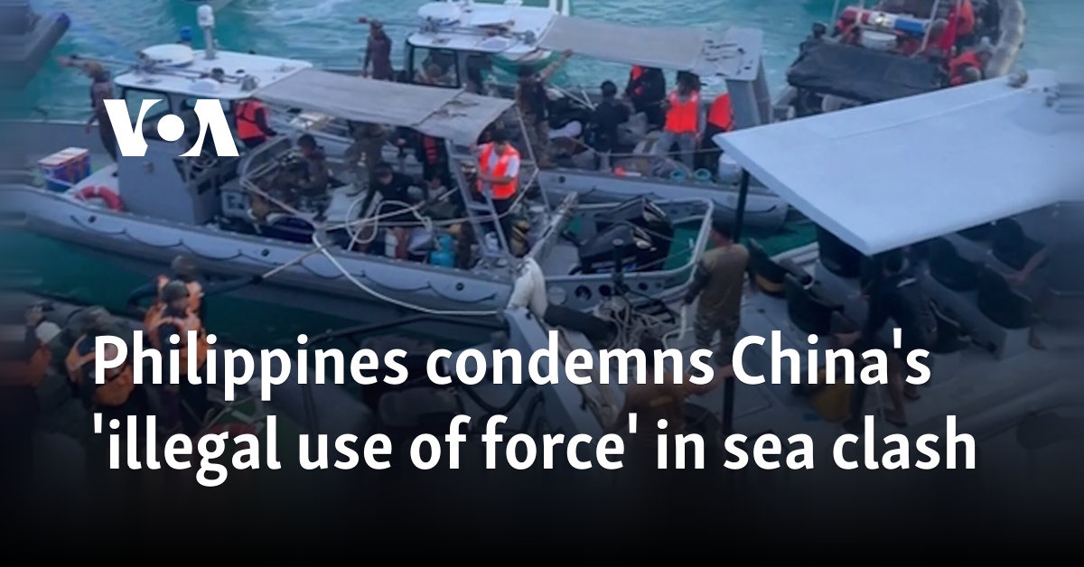 Philippines condemns China's 'illegal use of force' in sea clash
