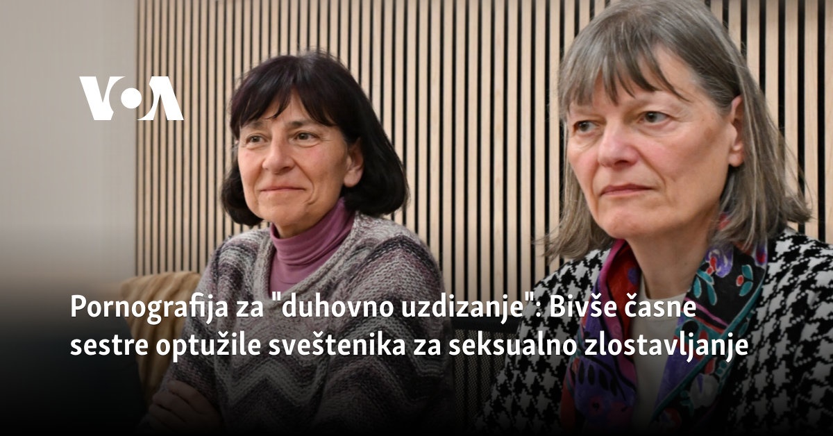 Pornografija za "duhovno uzdizanje": Bivše časne sestre tvrde da ih je sveštenik primoravao na seks