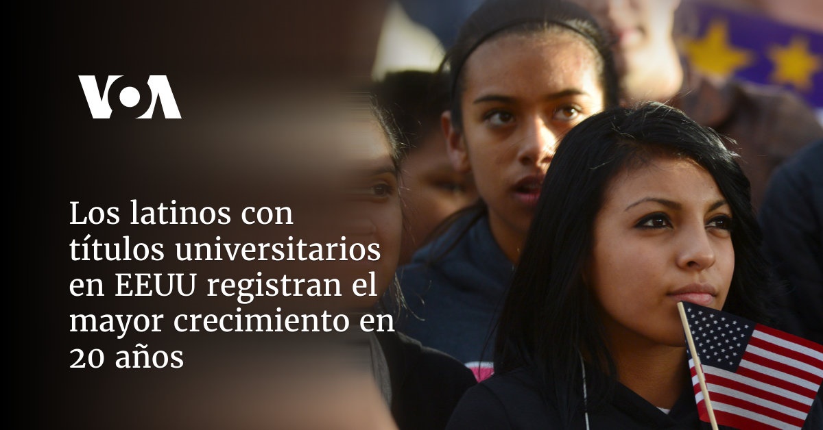 Los latinos con títulos universitarios en EEUU registran el mayor ...