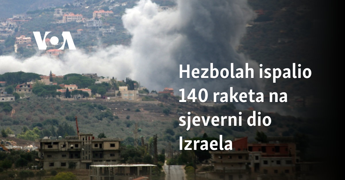 Hezbolah ispalio 140 raketa na sjever Izraela