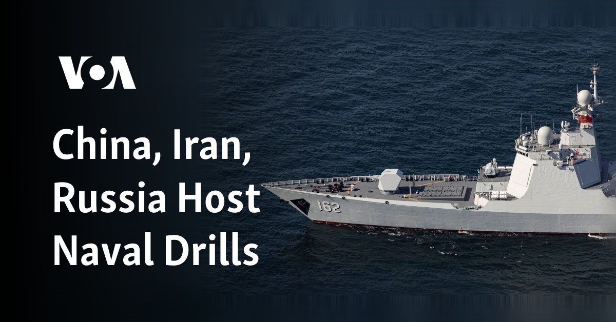China, Iran, Russia Host Naval Drills
