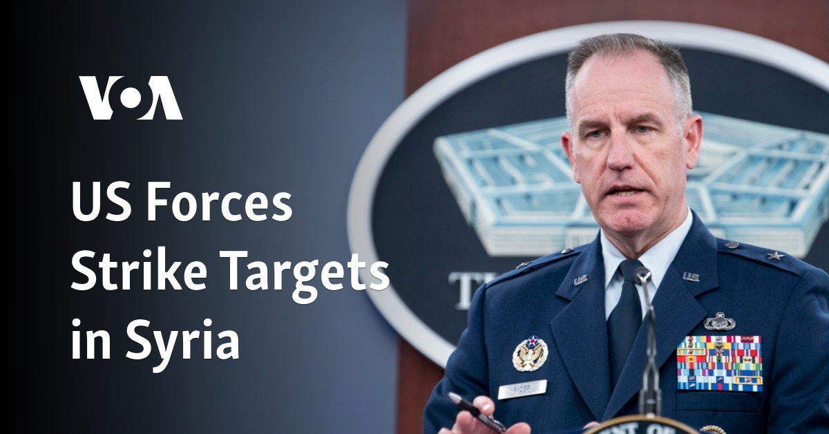 US Forces Strike Targets in Syria