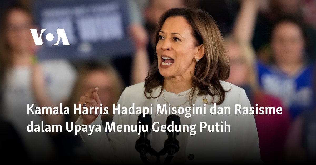 Kamala Harris Hadapi Misogini dan Rasisme dalam Upaya Menuju Gedung Putih