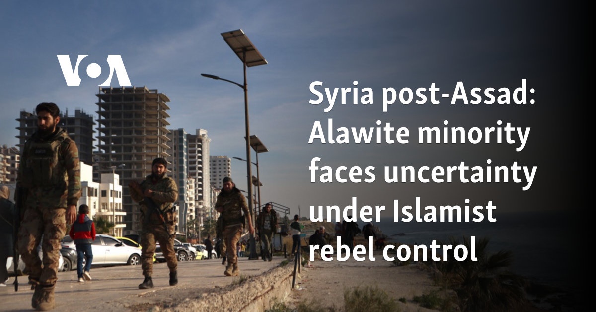 Syria post-Assad: Alawite minority faces uncertainty under Islamist rebel control
