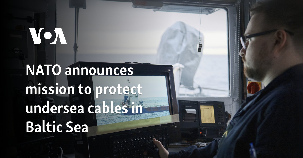 NATO announces mission to protect undersea cables in Baltic region