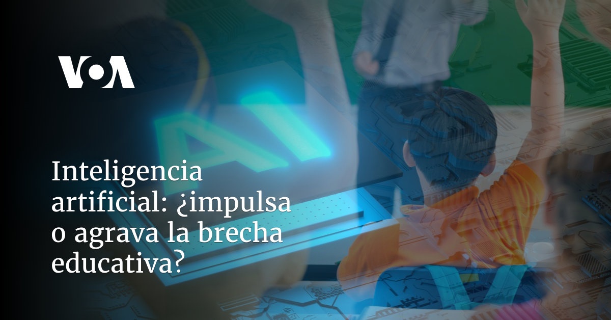 Inteligencia artificial: ¿impulsa o agrava la brecha educativa?