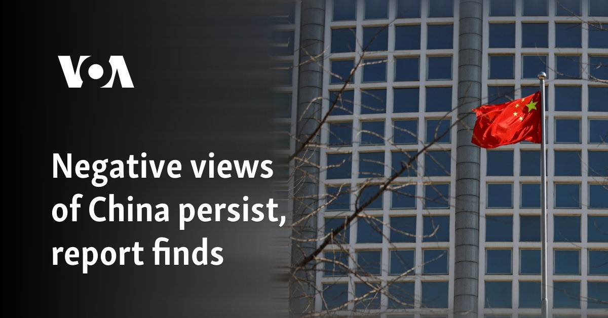 Negative views of China persist in US, report finds
