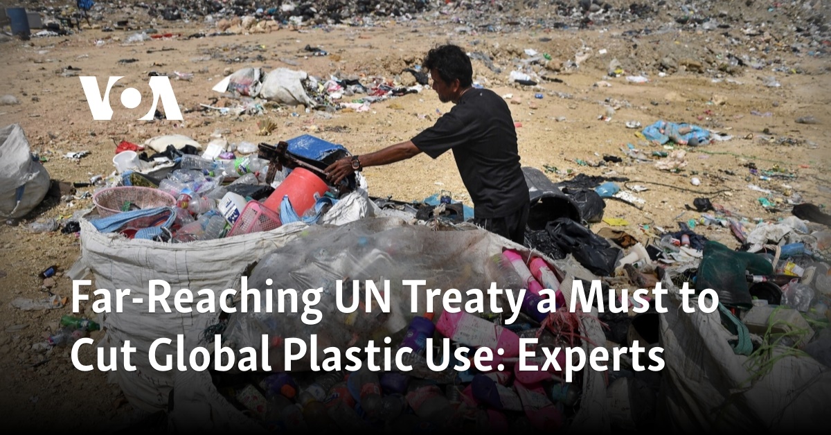 Far-Reaching UN Treaty a Must to Cut Global Plastic Use: Experts