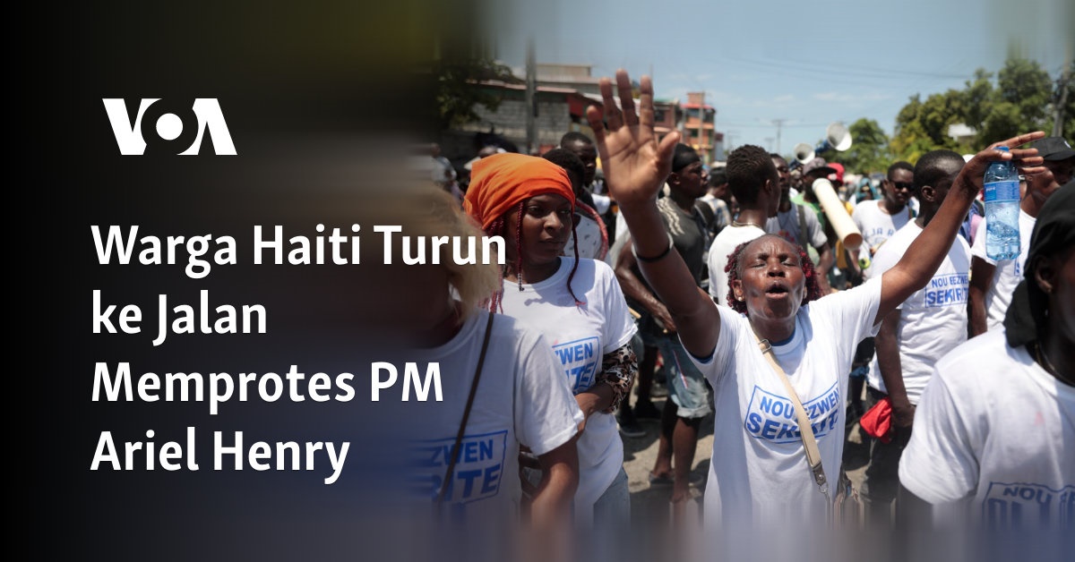 Warga Haiti Turun ke Jalan Memprotes PM Ariel Henry