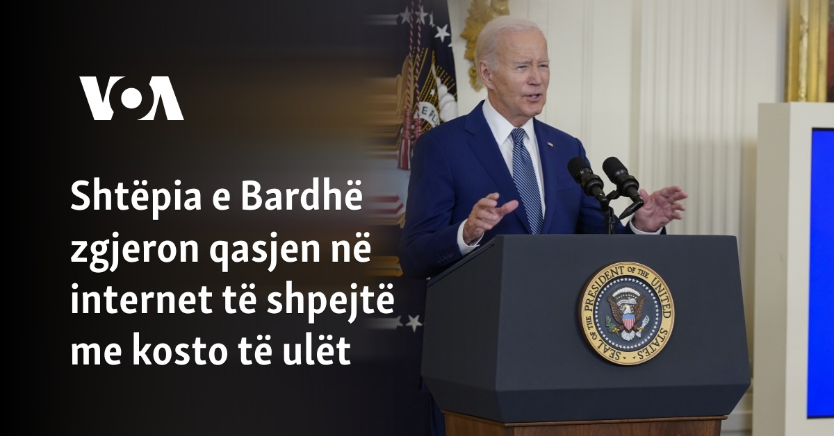 Shtëpia e Bardhë zgjeron qasjen në internet të shpejtë me kosto të ulët