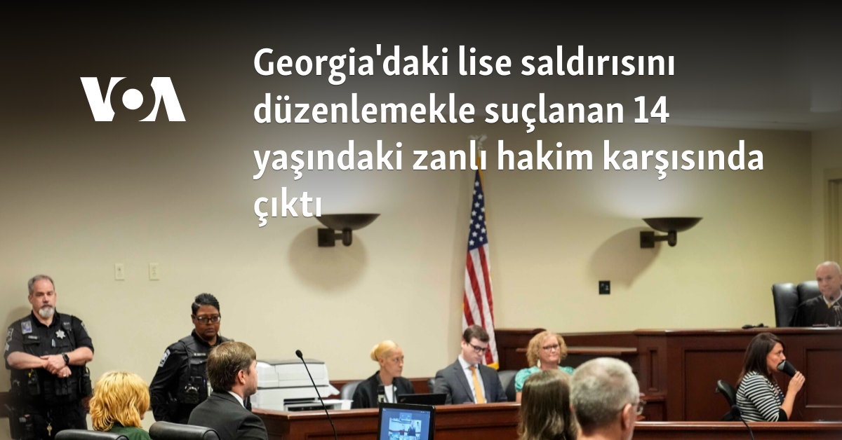 Georgia'daki lise saldırısını düzenlemekle suçlanan 14 yaşındaki zanlı ...