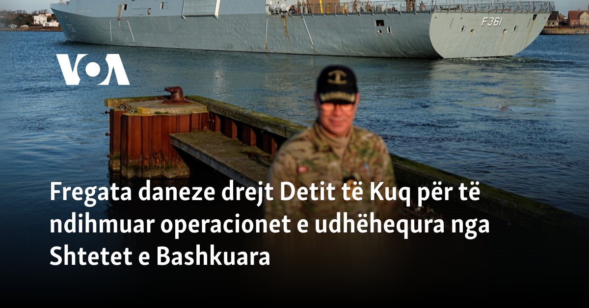 Fregata daneze drejt Detit të Kuq për të ndihmuar operacionet e ...