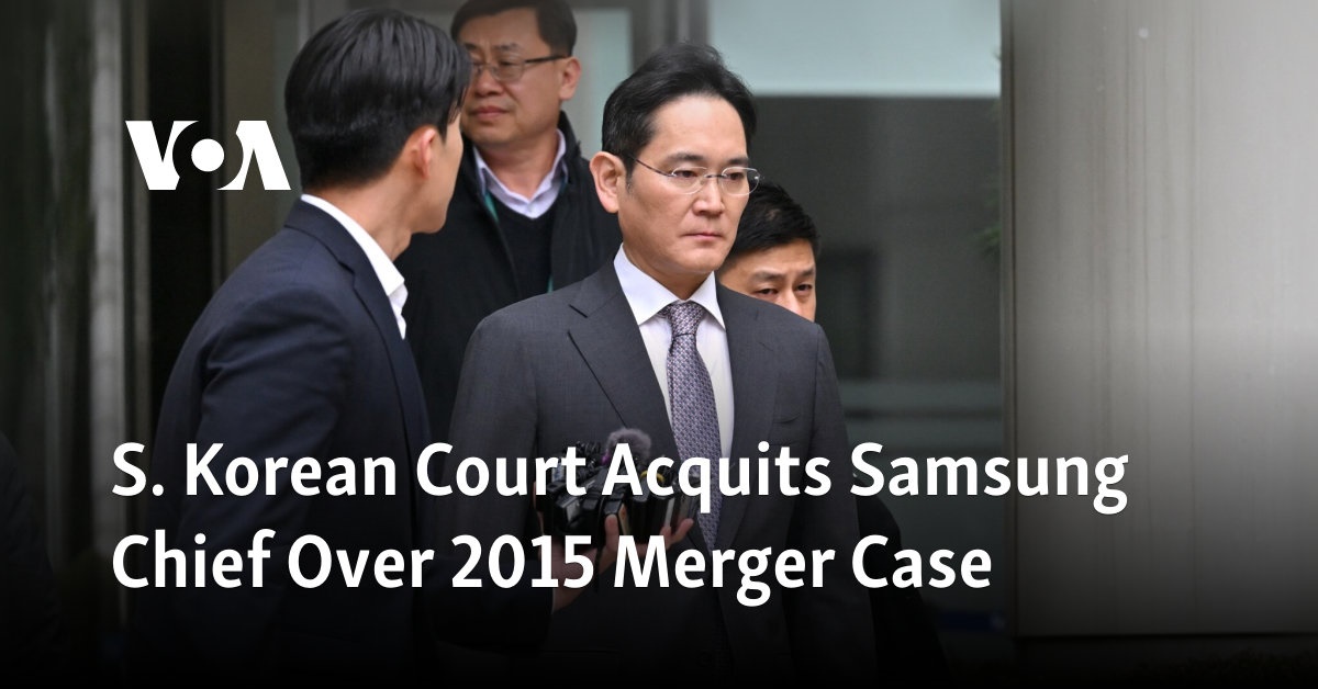 S. Korean Court Acquits Samsung Chief Over 2015 Merger Case