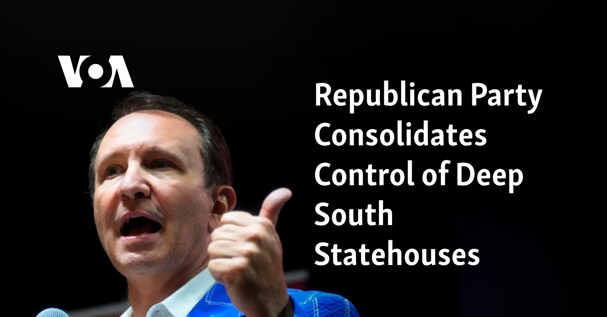 Republican Party Consolidates Control of Deep South Statehouses