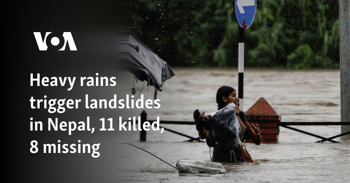 Heavy rains trigger landslides in Nepal; 11 killed, 8 missing