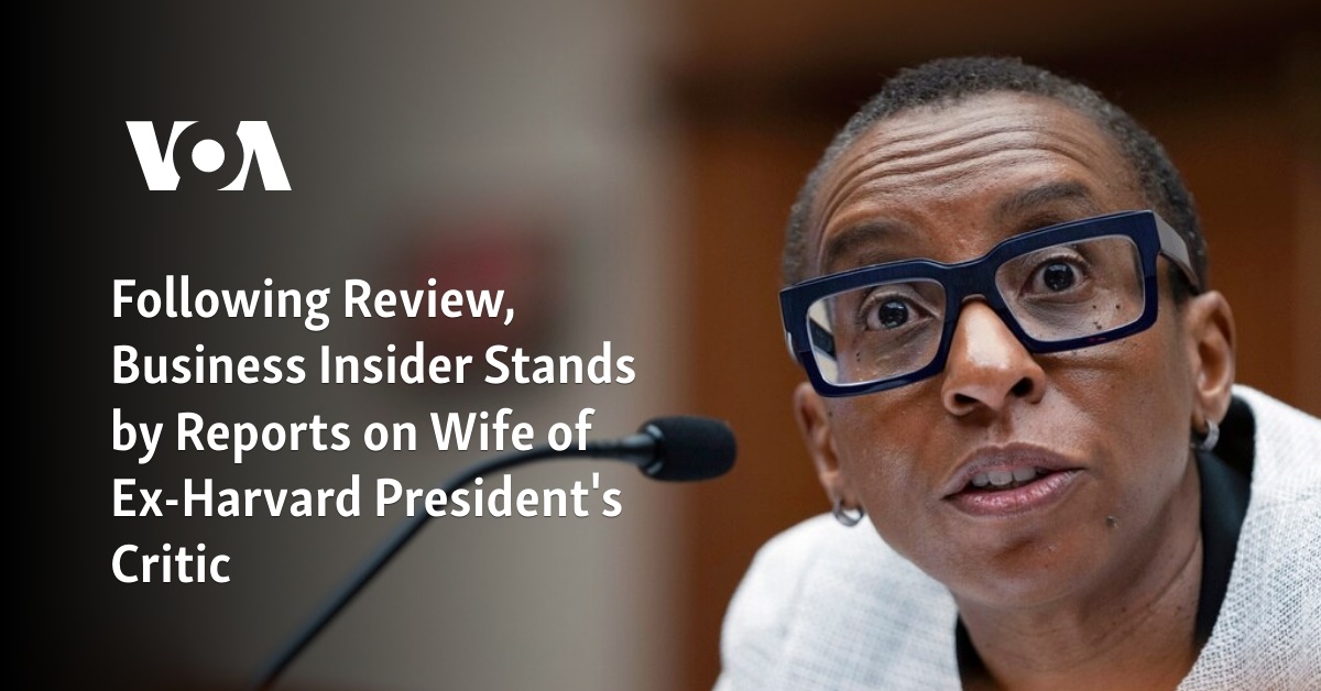 Following Review, Business Insider Stands by Reports on Wife of Ex ...