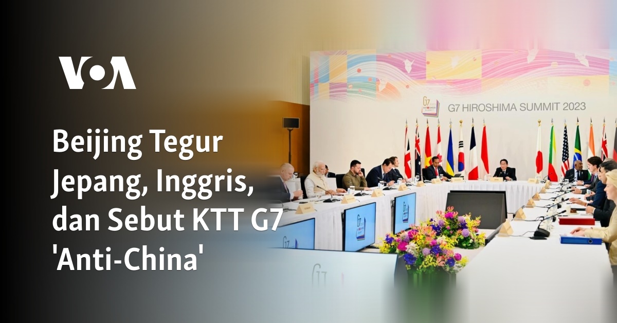 Beijing Tegur Jepang, Inggris, dan Sebut KTT G7 'Anti-China'