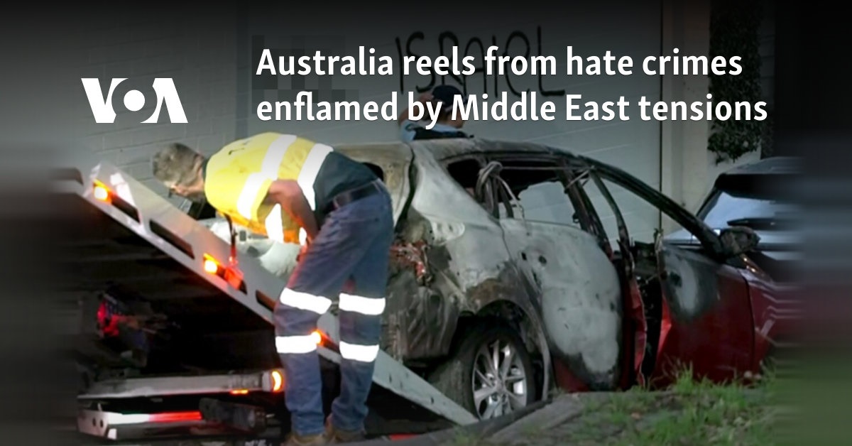 Australia reels from hate crimes enflamed by Middle East tensions