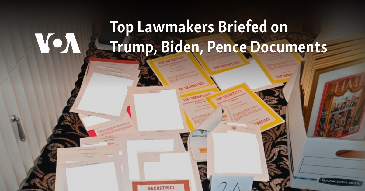 Top Lawmakers Briefed on Trump, Biden, Pence Documents