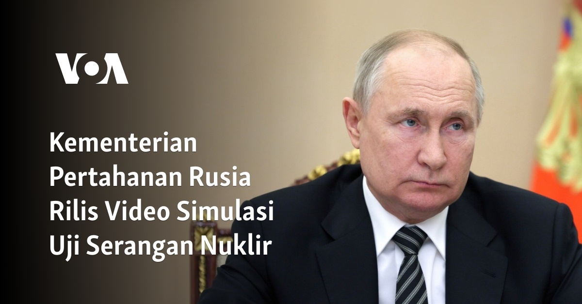 Kementerian Pertahanan Rusia Rilis Video Simulasi Uji Serangan Nuklir