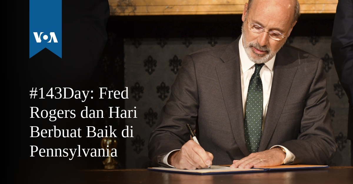 #143Day: Fred Rogers dan Hari Berbuat Baik di Pennsylvania