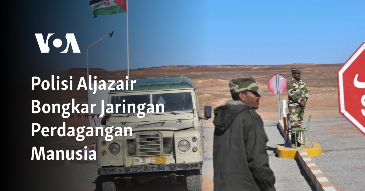 Polisi Aljazair Bongkar Jaringan Perdagangan Manusia