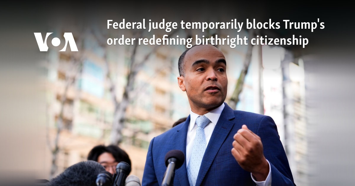 Federal judge temporarily blocks Trump's order redefining birthright ...
