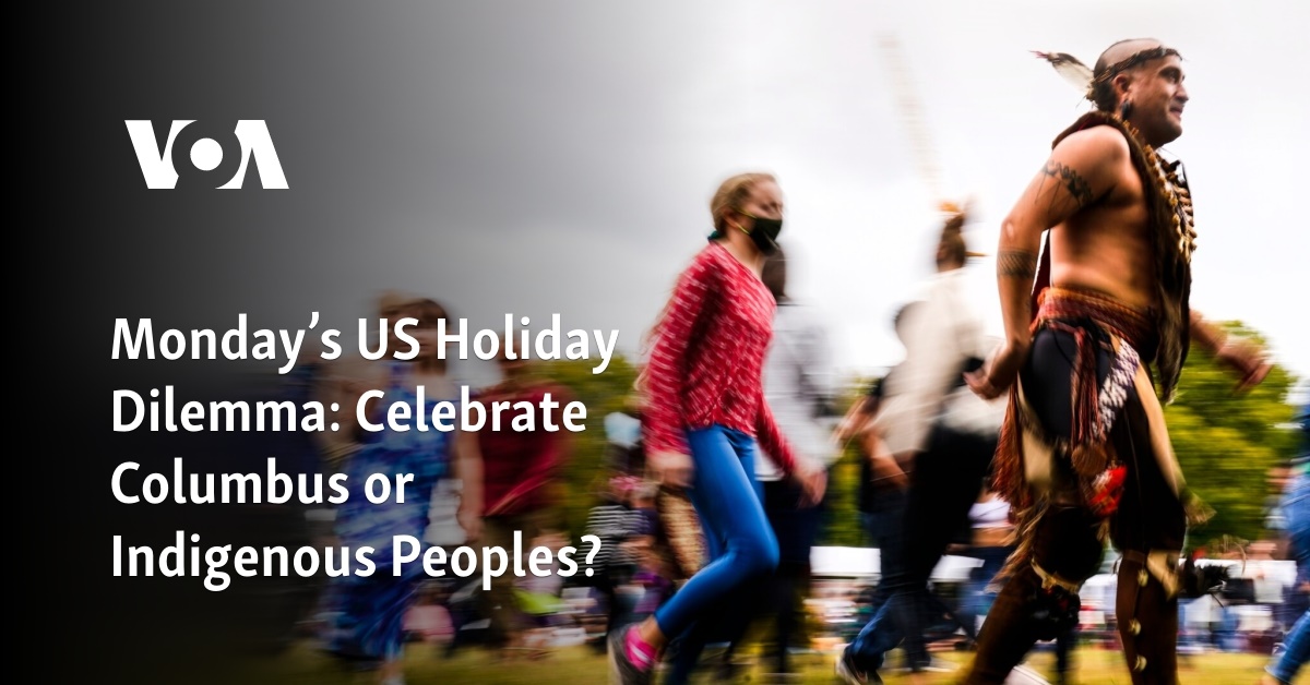 Monday’s US Holiday Dilemma: Celebrate Columbus or Indigenous Peoples?