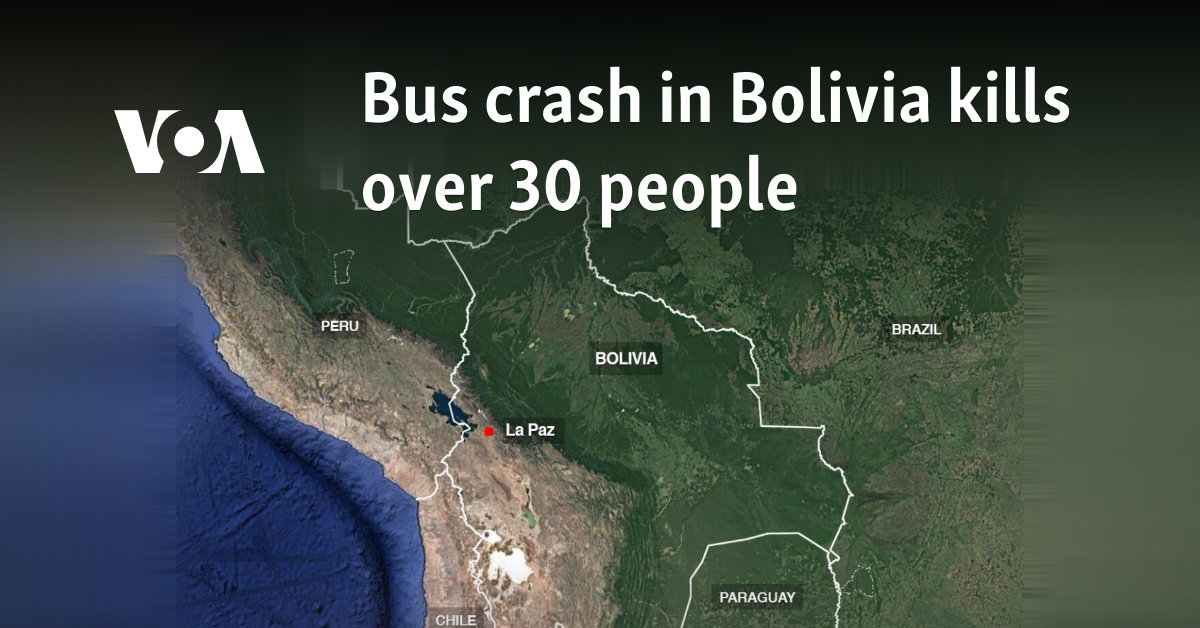 Bus crash in Bolivia kills over 30 people